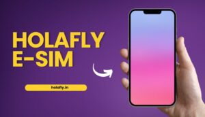 Holafly | The Best eSIM Solution for Travelers in 2025